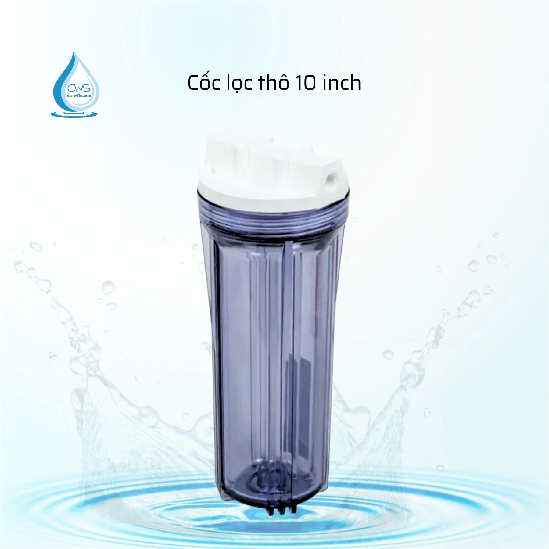 Cốc Lọc Thô 10 inch kèm lõi lụa - Lắp đặt và thay lõi tận nhà